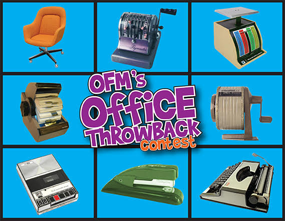 OFM Kicks Off Office Throwback Contest - officeinsight